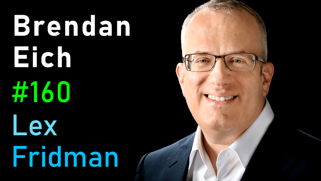 Brendan Eich (inventor of Javascript, extensive browser history ...