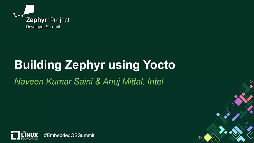 Building Zephyr using Yocto - Naveen Kumar Saini & Anuj Mittal, Intel - Hardware - TMPDIR